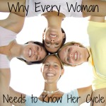 Why Every Single Woman Needs to Know Her Cycle | How We Flourish