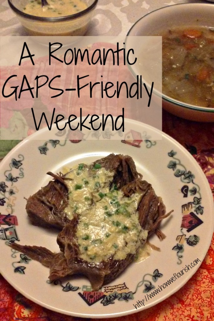 A Romantic GAPS Weekend | How We Flourish